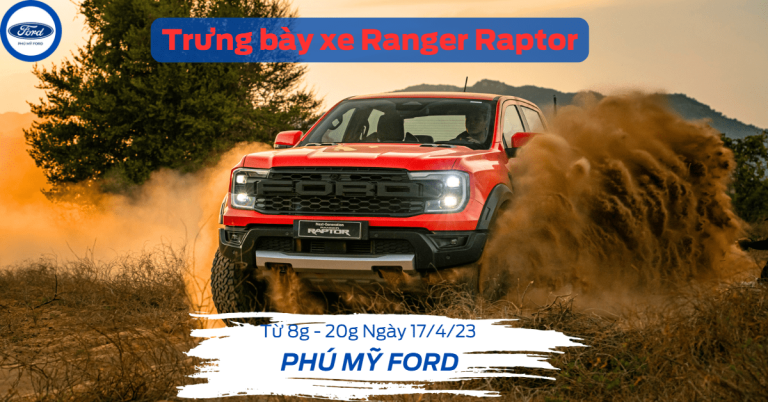 Giá xe Ford Ranger Raptor 2024 – Khuyến Mãi Hấp Dẫn | Phú Mỹ Ford
